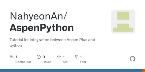 Github Nahyeonanaspenpython Tutorial For Integration Between Aspen Plus And Python