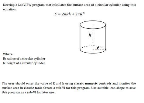 Develop A LabVIEW Program That Calculates The Surface Chegg