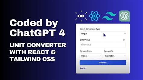 ai s react mastery watching chatgpt design a unit converter from