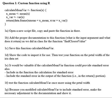 Question Custom Function Using R Calculate Mean Chegg Com