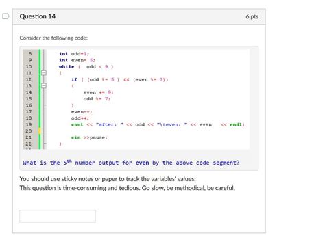 Solved Question 1 2 Pts Examine The Following Code Fragment