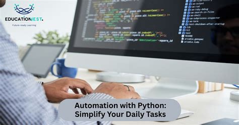 Automation With Python How To Simplify Your Daily Tasks