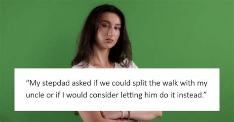 AITA For Telling My Stepdad That He Ll Never Be My Real Dad When He Asked To Walk Me Down The