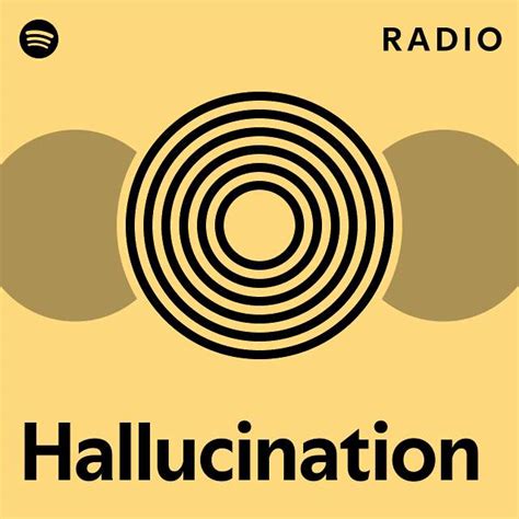 Hallucination Radio - playlist by Spotify | Spotify