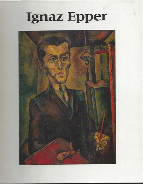 Ignaz Epper 1892 1969 Ascona Museo Epper Aprile Settembre 1989 By Epper Ignaz Szeemann