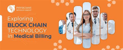 Exploring Blockchain Technology In Medical Billing Prgmd