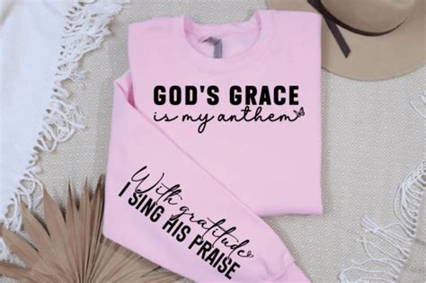 Gods Grace Is My Anthem Sleeve Svg Desig Graphic By Graftify · Creative