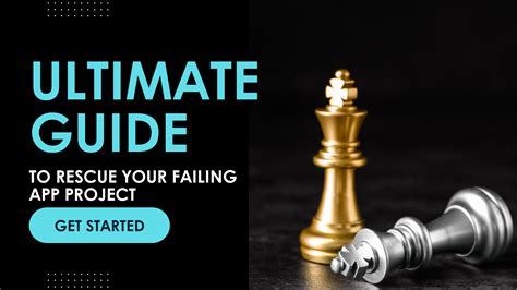 Ultimate Guide To Rescue Your Failing App Project Appomate