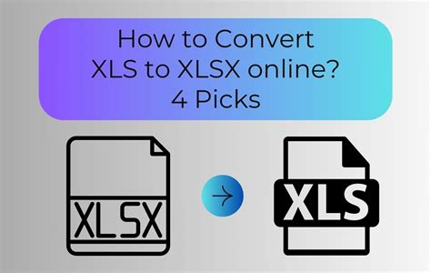 How To Convert Xls To Xlsx Online 4 Picks
