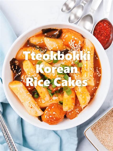 Korean Spicy Rice Cakes Tteokbeoki Artofit