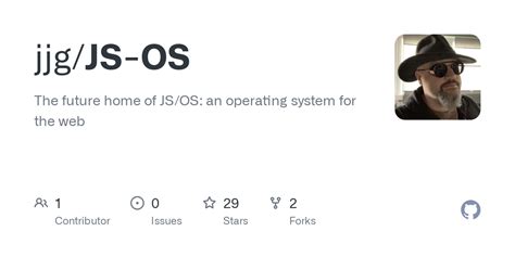 github jjg js os the future home of js os an operating system for