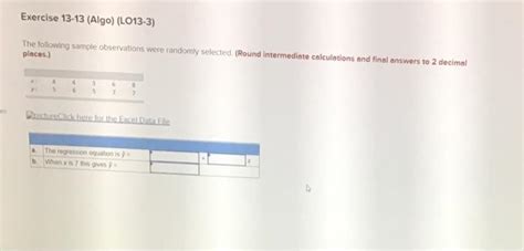 Solved Exercise 13 13 Algo LO13 3 The Following Sample Chegg Com
