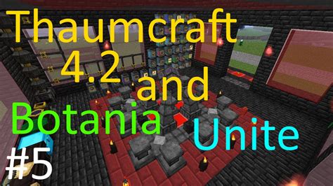 Thaumcraft 4 2 And Botania Unite Part 5 Node Tapping And More Research Youtube