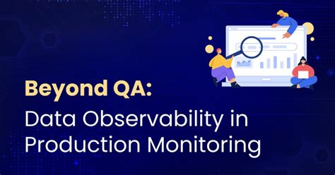 Data Observability In Production Monitoring Datagaps