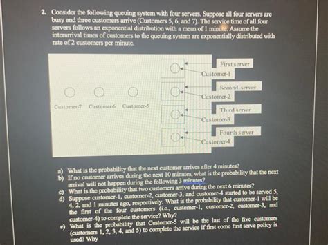 2 consider the following queuing system with four