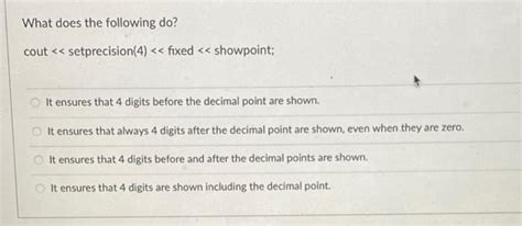 Solved What Does The Following Do Cout