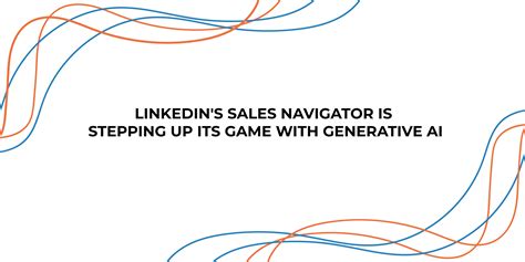 linkedin s steps up its game with generative ai straightin