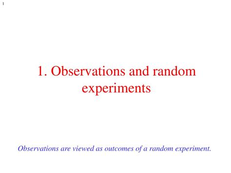 ppt 1 observations and random experiments powerpoint presentation
