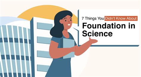 Things You Didnt Know About Foundation In Science