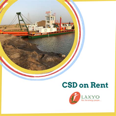 Cutter Suction Dredging Csd On Rent In Vijay Nagar Indore Laxyo