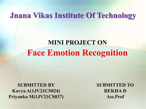 Computer Mini Face Emotion Recognition Ppt