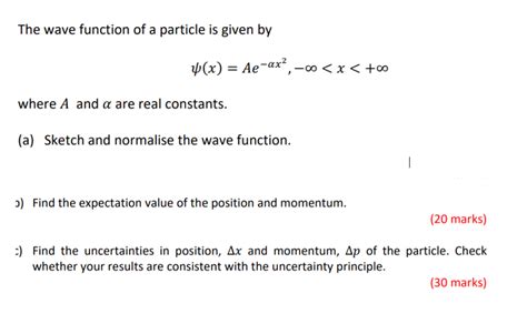 Solved The Wave Function Of A Particle Is Given By X Chegg
