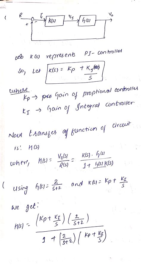 Solved Consider a simple RL circuit below Design a PI controller see the second ﬁgure