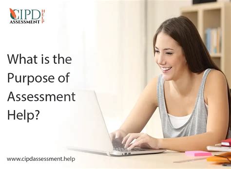 What Is The Purpose Of Assessment Help