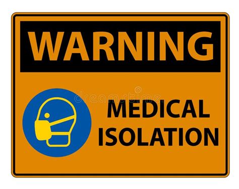 Warning Isolation Room Sign Isolate On White Background Vector