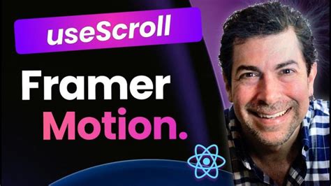 Scroll Linked Magic Animate Your React Apps With Framer Motions Usescroll Hook Gregg Fine