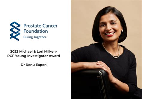 Prostate Cancer Foundation Awards Dr Renu Eapen The Young Investigator