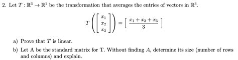 Solved Let T R R Be The Transformation That Averages The Chegg Com