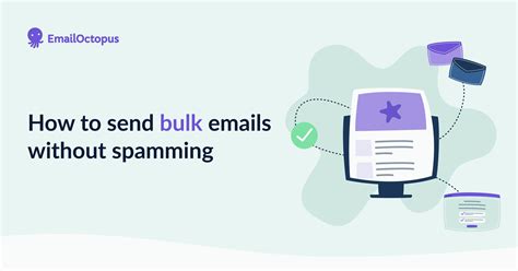 How To Send Bulk Emails Without Spamming Emailoctopus Blog