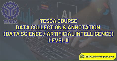 Tesda Data Collection And Annotation Data Scienceartificial