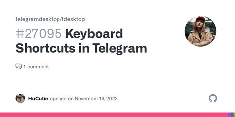 Keyboard Shortcuts In Telegram Issue 27095 Telegramdesktop