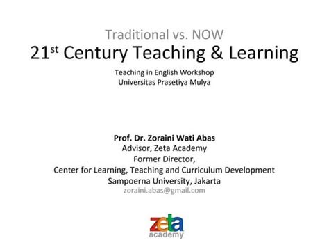 Teaching And Learning In The 21st Century Ppt Education