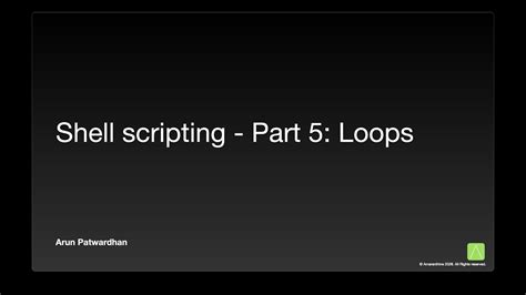 Shell Scripting Part 5 Loops Youtube