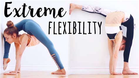 Extreme Flexibility Dancer Workout Flexibility Workout Flexibility Dance