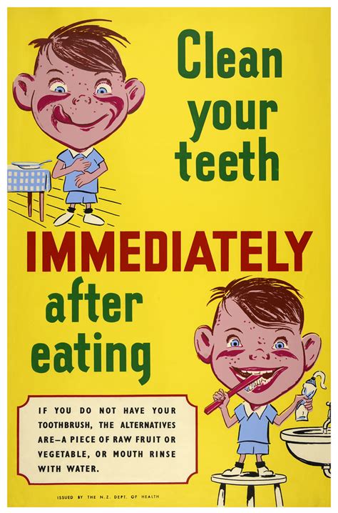 Clean Your Teeth Immediately After Eating The Above Poster Flickr