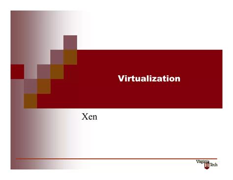 Xen And Virtualization Ppt