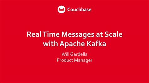 Pdf Real Time Messages At Scale With Apache Kafka And Couchbase