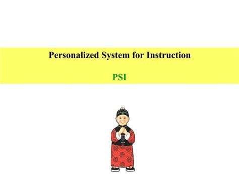 Ppt Personalized System For Instruction Psi Powerpoint Presentation Free Download Id 450661