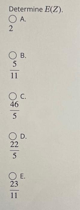 Solved Z Is A Discrete Random Variable With The Chegg Com
