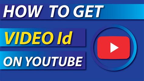 How To Get Youtube Video Id 2020 Youtube
