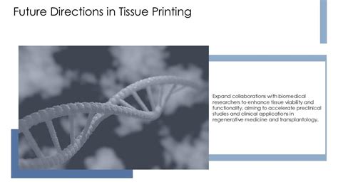 D Printing Human Tissue PPT Sample ACP PPT Presentation