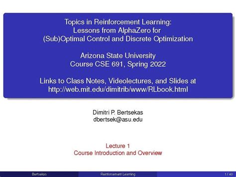 Mit科学家dimitri P Bertsekas最新《强化学习与最优控制》2022asu课程，附书稿pdfand讲义 知乎