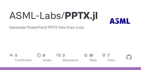 GitHub ASML Labs PPTX Jl Generate PowerPoint PPTX Files From Julia