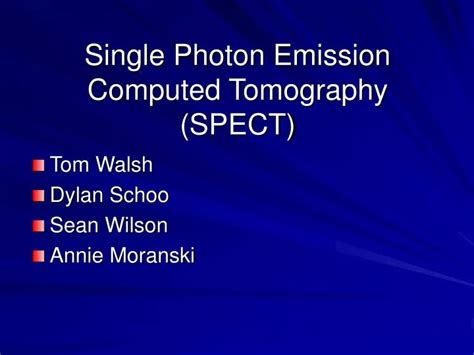 Ppt Single Photon Emission Computed Tomography Spect Powerpoint Presentation Id4083230