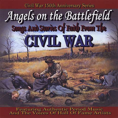 Various Artists Angels On Battlefield Songs And Stories Faith