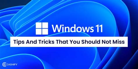 Windows Tips And Tricks That You Should Not Miss Cashify Laptops Blog